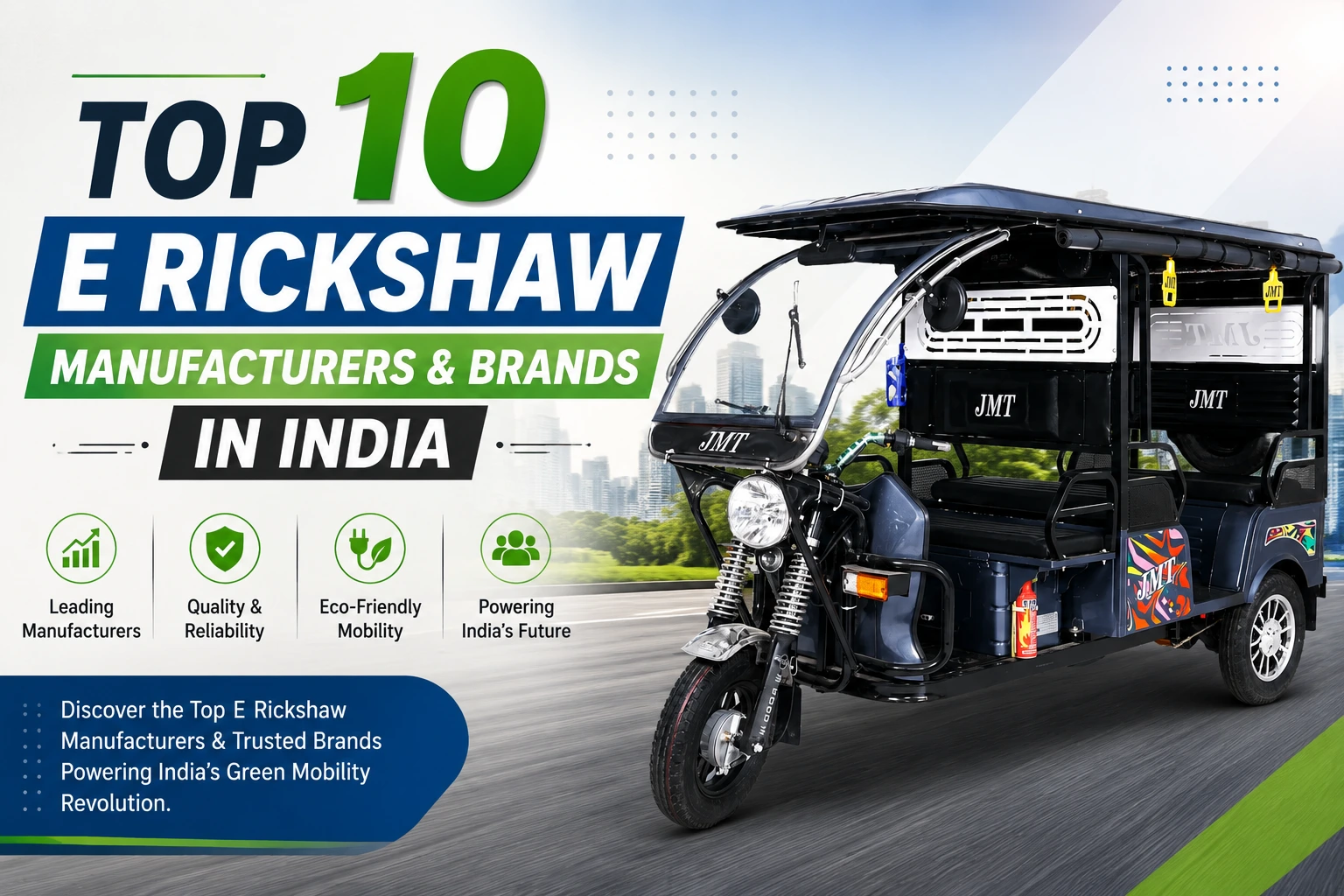 Top 10 Electric Auto Rickshaw Brands in India - J.M.T Vehicles PVT LTD